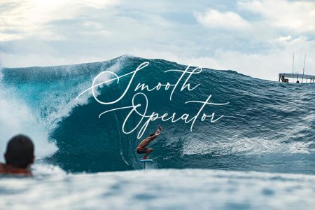Smooth Operator - Foiling Magazine